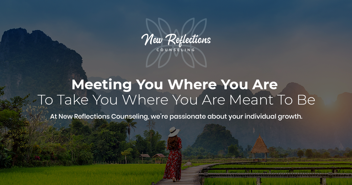 New Reflections Counseling | Individual Therapy | Henrico, Virginia